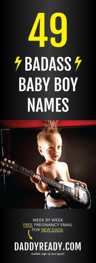 Badass Baby Boy Names | 49 Kickass Names for Tough Little Dudes